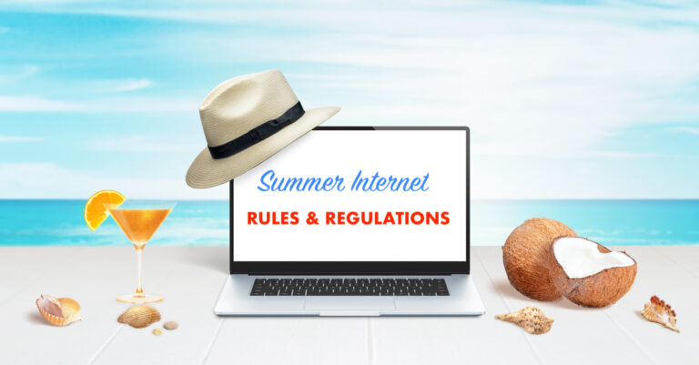 Summertime Internet Use - RULES & REGULATIONS